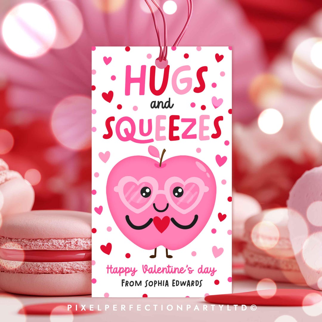 Editable Hugs and Squeezes Valentine's Day Tag Applesauce Tag Apple ...