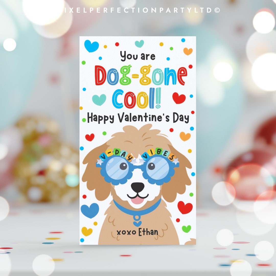 Editable Dog Valentine's Day Gift Tag Friends You Are Dog-gone Cool ...