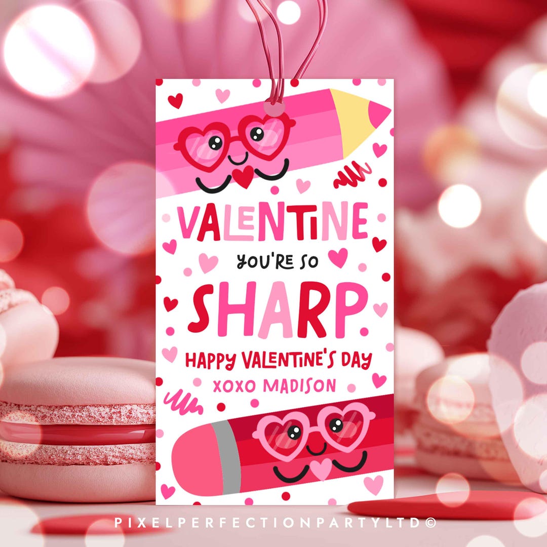 Editable Pencil Valentine's Day Gift Tag Valentine Pencil You're so ...