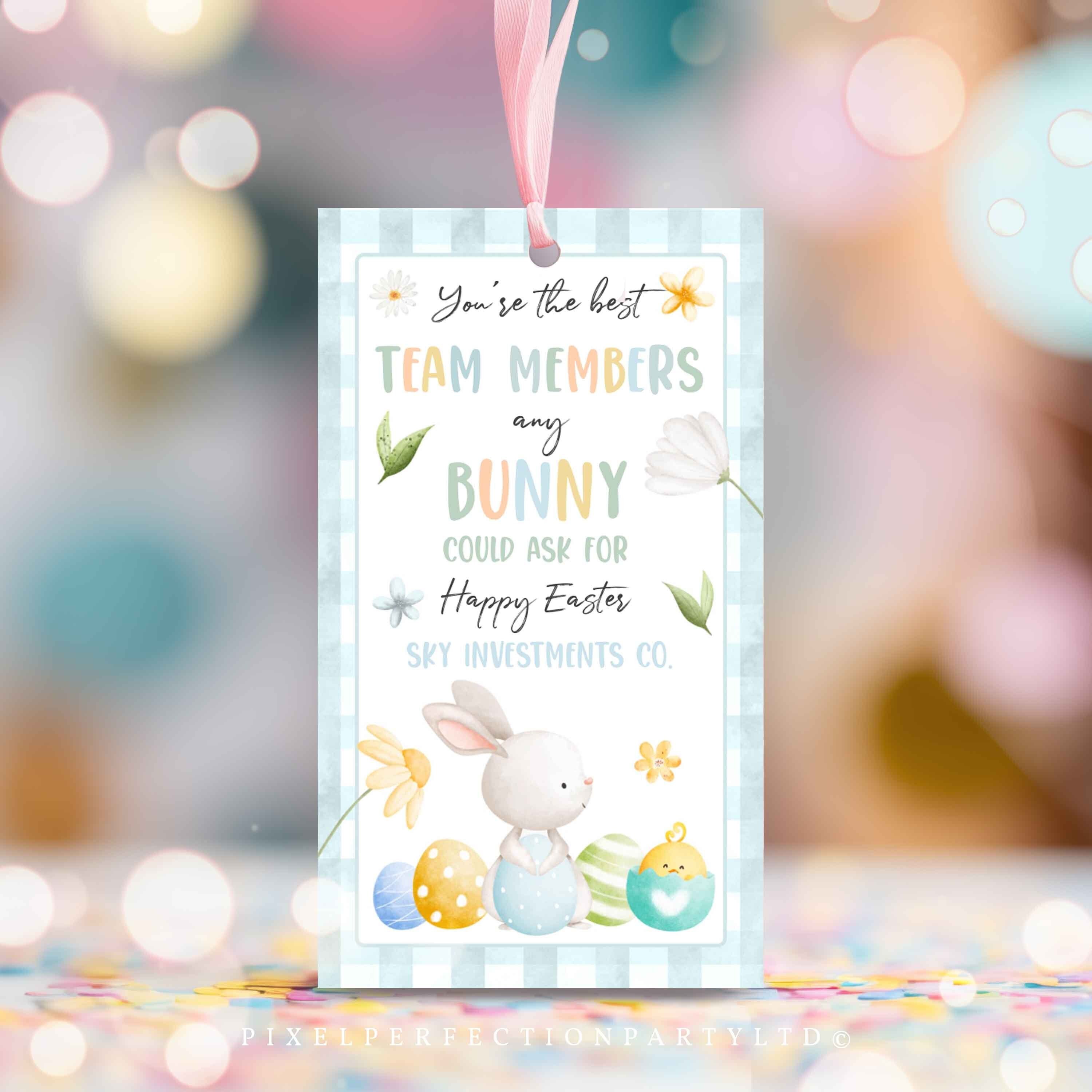 Editable Easter Employees Appreciation Tag Your the Best Team Members ...