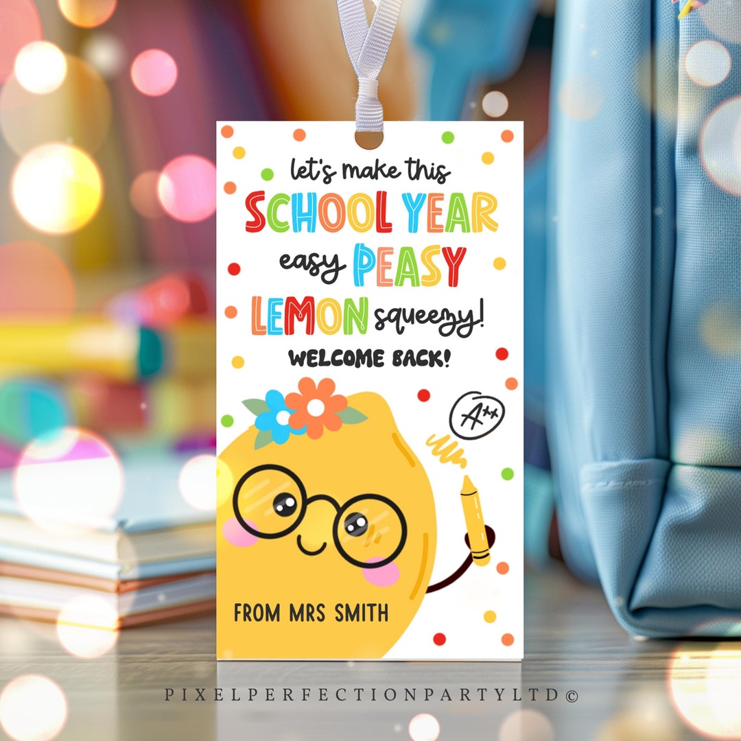 Editable Lemon Back to School Tag Lemon Make This Year Easy Peasy Lemon ...