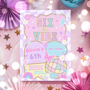 Editable Six is A Vibe Preppy 6th Birthday Party Invitation Groovy ...