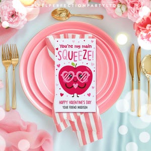 Editable Valentines Applesauce Gift Tag You're My Main Squeeze ...