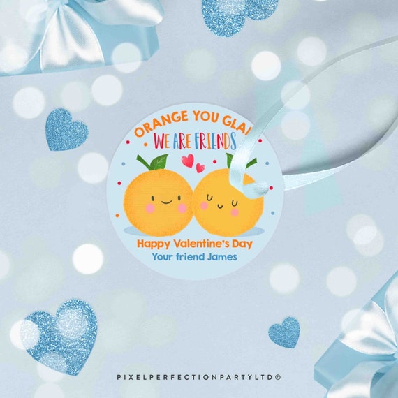 Editable Orange Valentines Gift Tag Valentine Orange You Glad We Are ...
