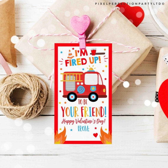 Editable Fire Truck Valentine's Day Gift Tag Valentine I'm Fired Up To ...