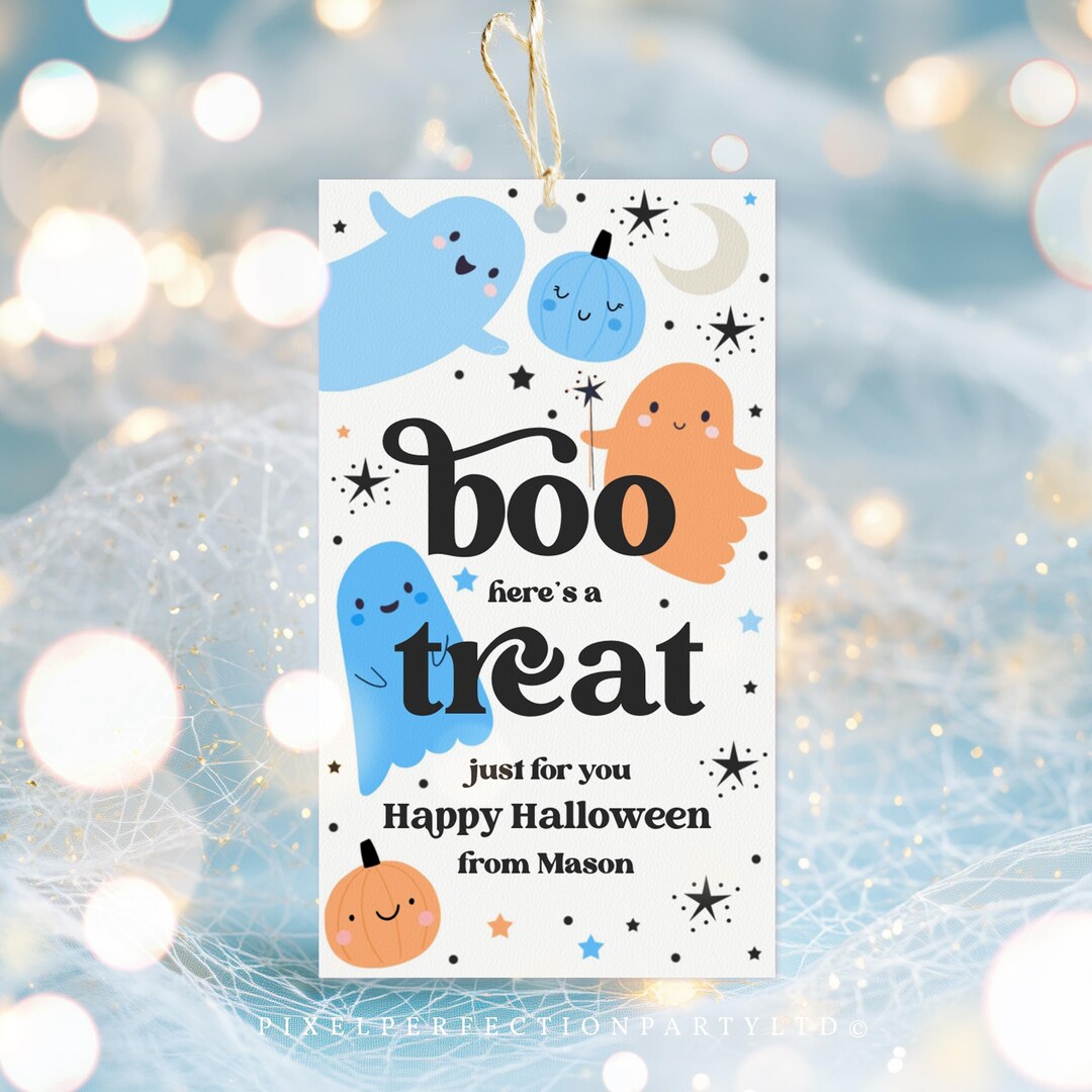Editable Halloween Ghost Gift Tag Boo Here's A Treat for You Tag Trick ...