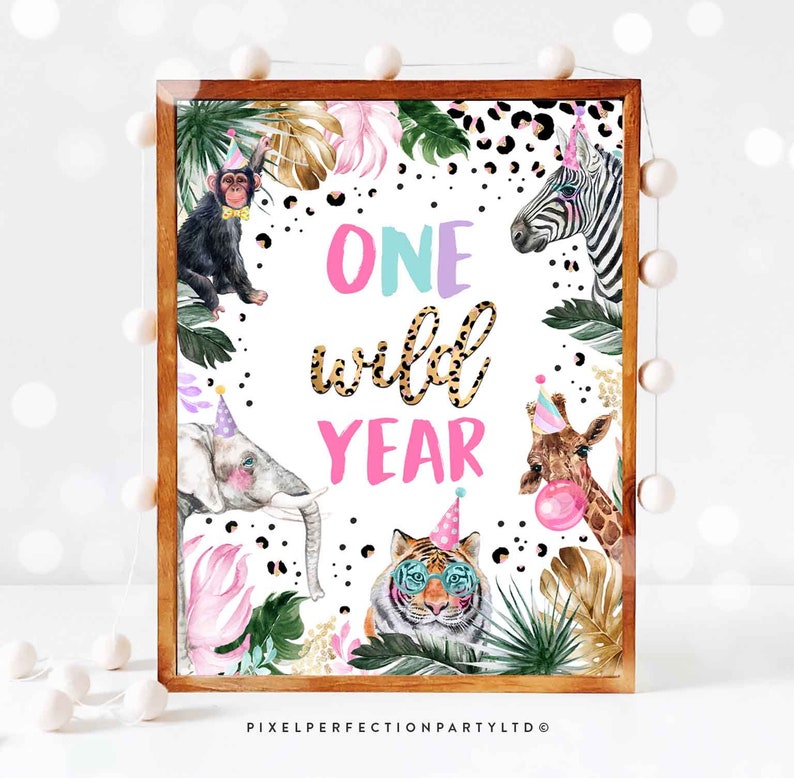Safari Animals One Wild Year Birthday Sign Table Sign Wild One Wild ...