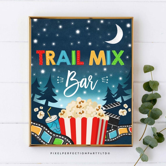 Trail Mix Bar Party Sign Backyard Movie Party Decorations Trail Mix ...