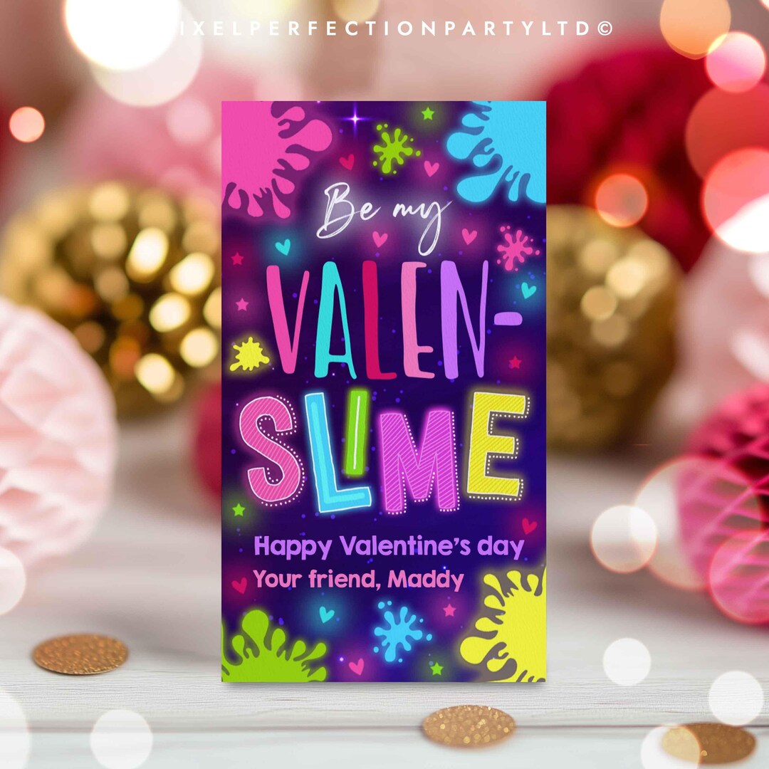 Editable Valentine's Day You Slime Gift Tag Be My Valen-slime Valentine ...
