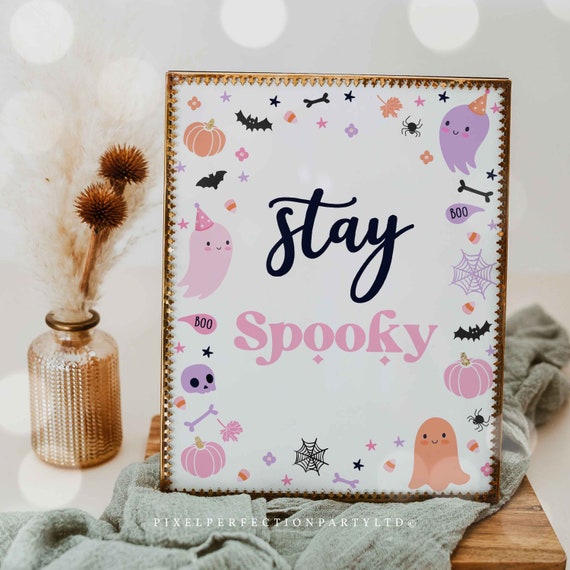 Cute Pink Halloween Ghost Party Sign Stay Spooky Table Sign Ghost ...