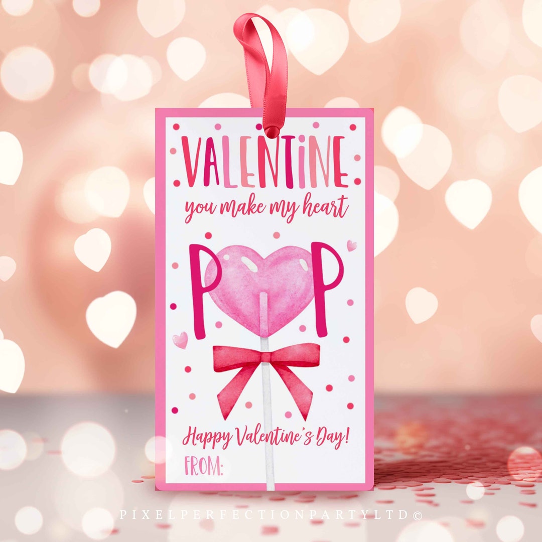 Editable You Make My Heart Pop Valentine's Day Gift Tag Valentine ...