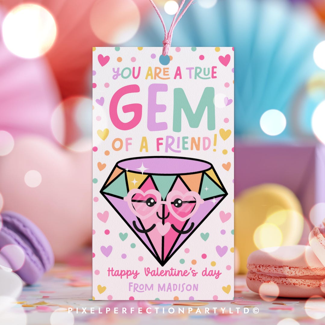 Editable Candy Gem Valentine's Day Gift Tag You're A Gem of a Friend ...