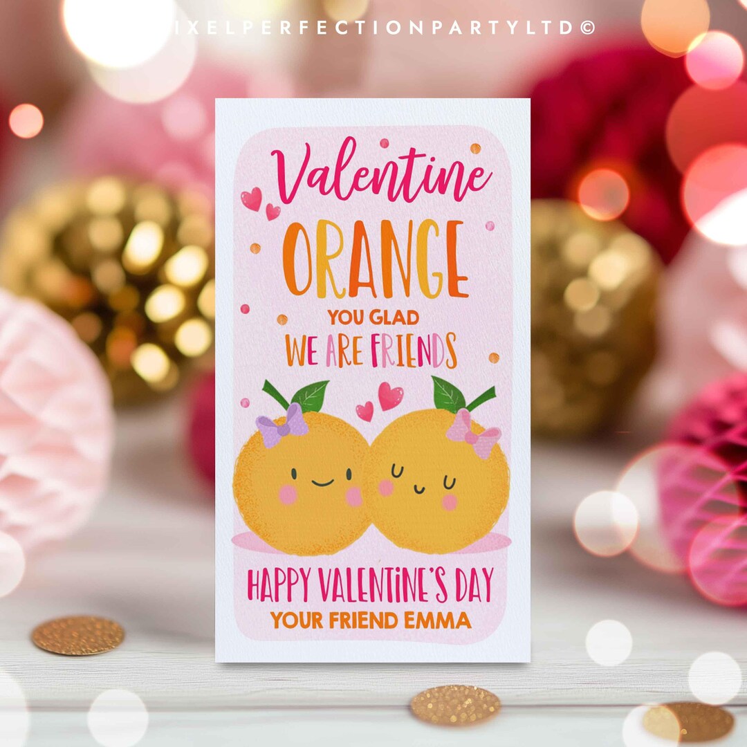 Editable Orange Valentines Gift Tag Valentine Orange You Glad We Are ...