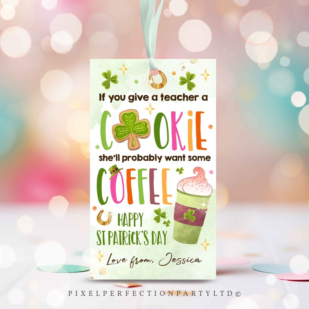 Editable Teachers St Patrick's Day Gift Tag Teacher Appreciation Gift ...