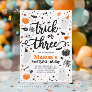 Editable Trick or Three Halloween Ghost 3rd Birthday Party Invitation ...