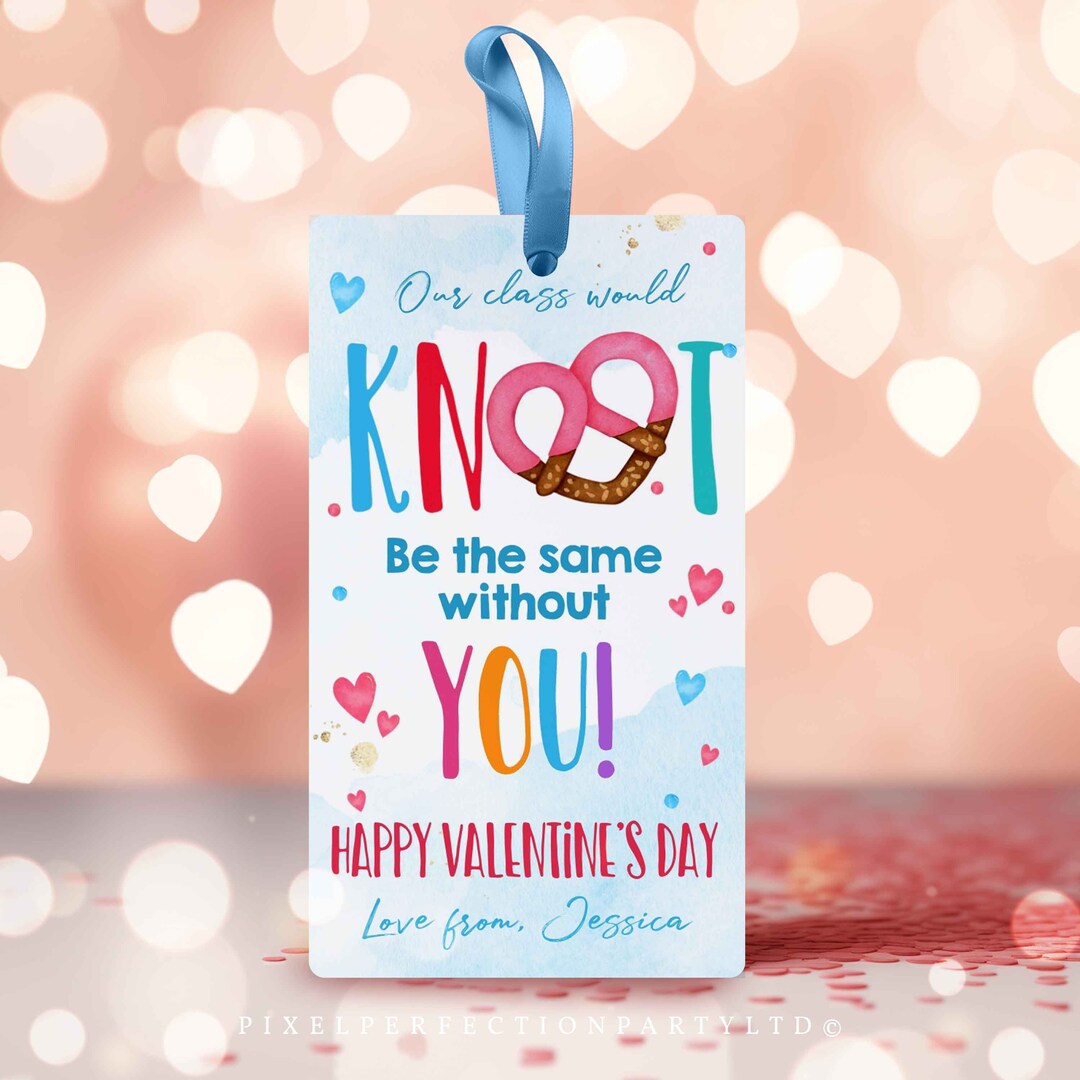 Editable Teachers Valentine's Day Gift Tag Teacher Pretzel Appreciation ...