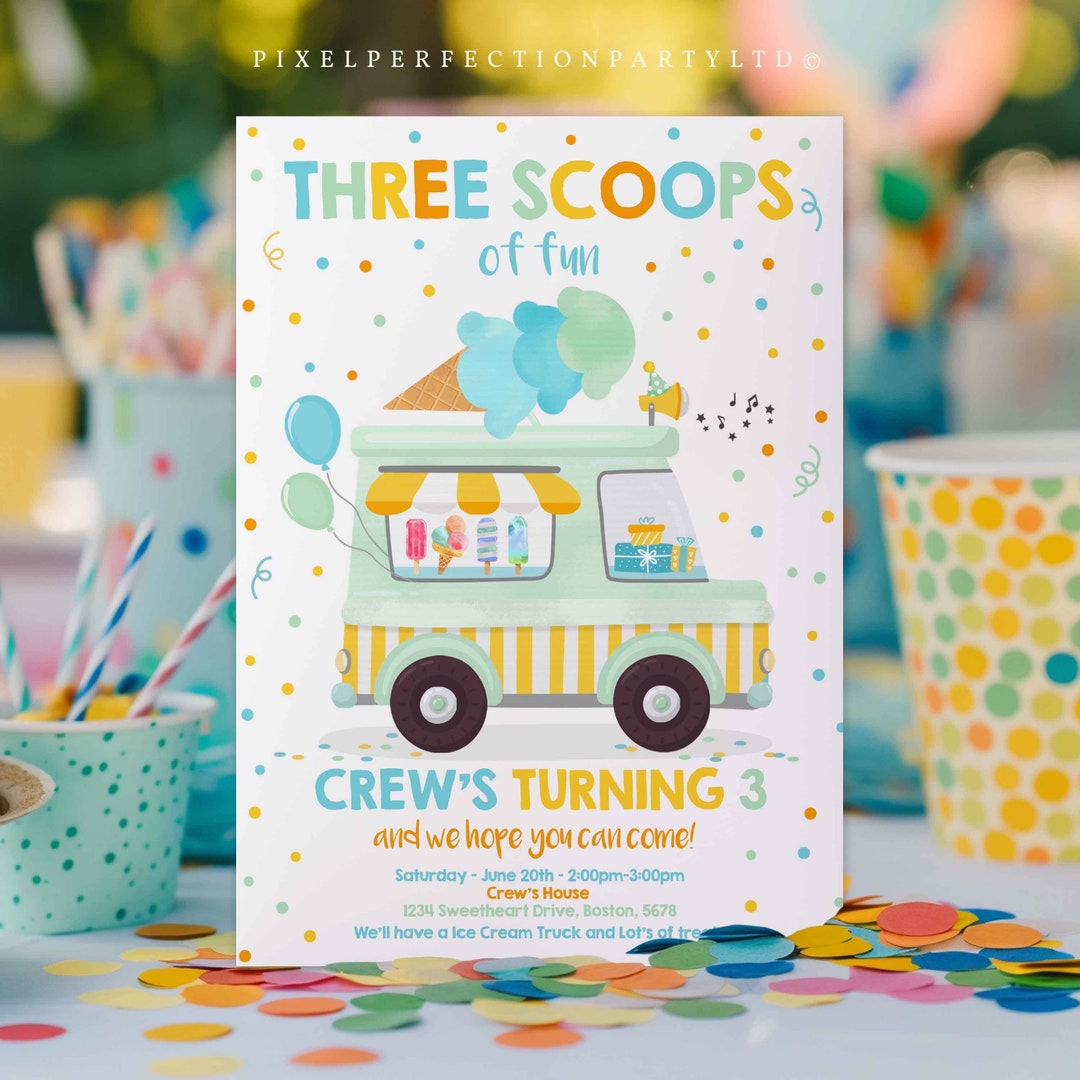 Editable Ice Cream Truck Three Scoops of Fun 3rd Birthday Party Invitation Ice Cream 3rd ...