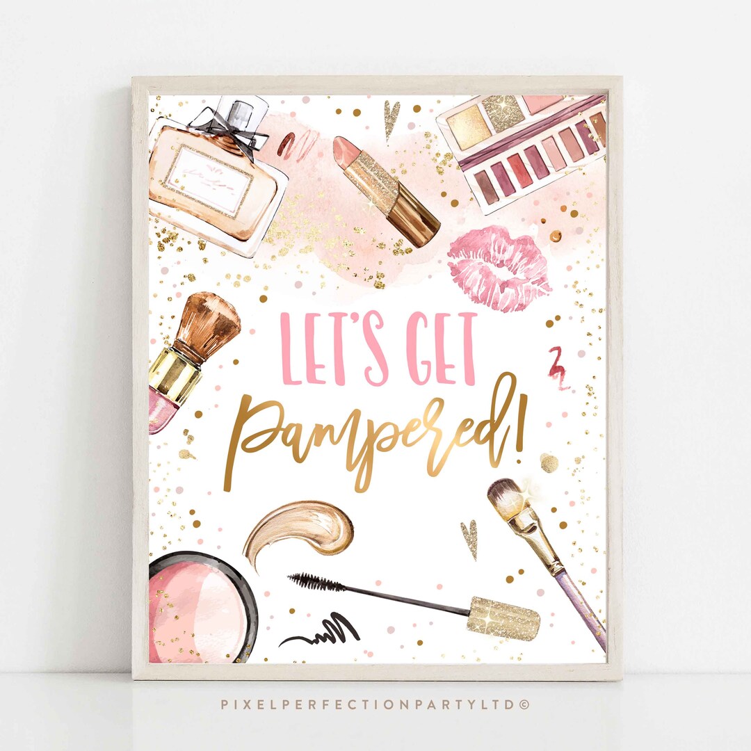 Spa Makeup Party Let's Get Pampered Table Sign Glitz and - Etsy