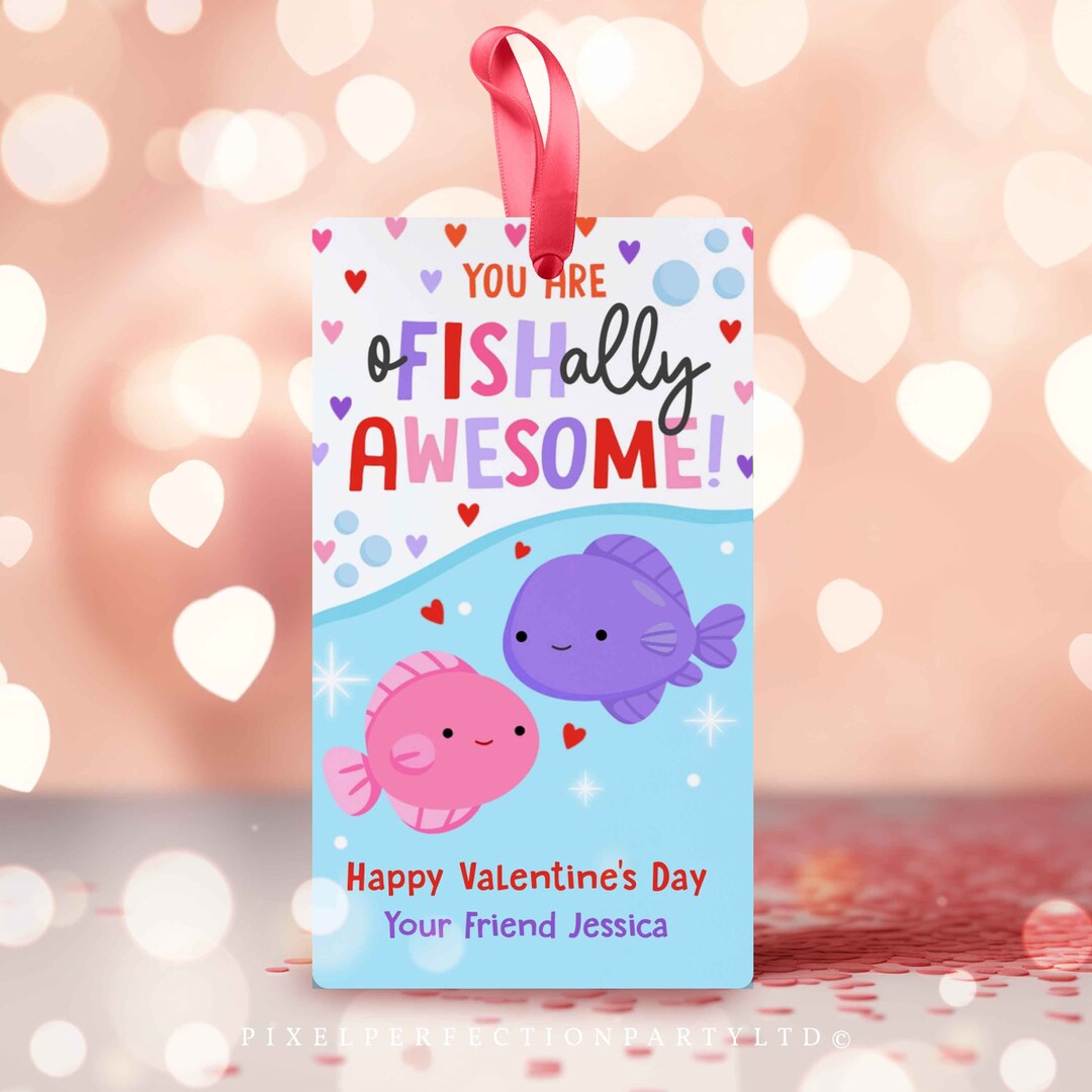 Editable Valentines Goldfish Gift Tags You Are O'fish'ally Awesome ...