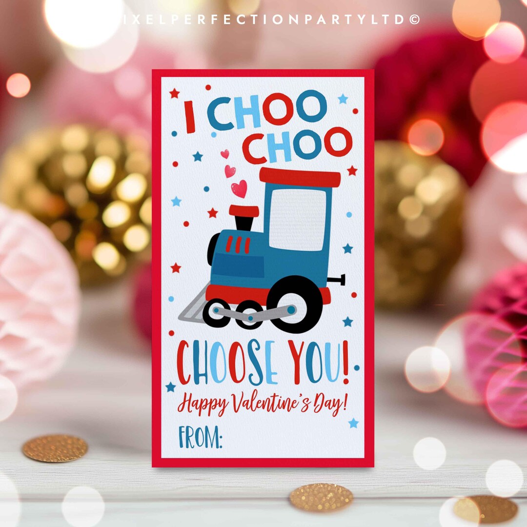 Editable Train Valentine's Day Gift Tag Valentine I Choo Choo Choose ...