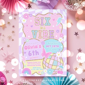Editable Six is A Vibe Preppy 6th Birthday Party Invitation Groovy ...