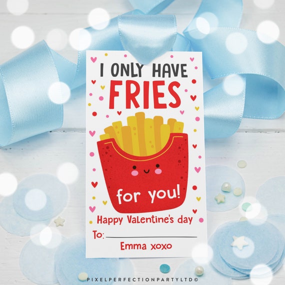 Editable Valentine I Only Have Fries For You Gift Tag Valentine's Day ...
