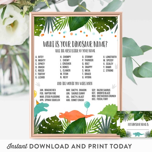 What's Your Dinosaur Name Printable Sign Instant Download - Etsy
