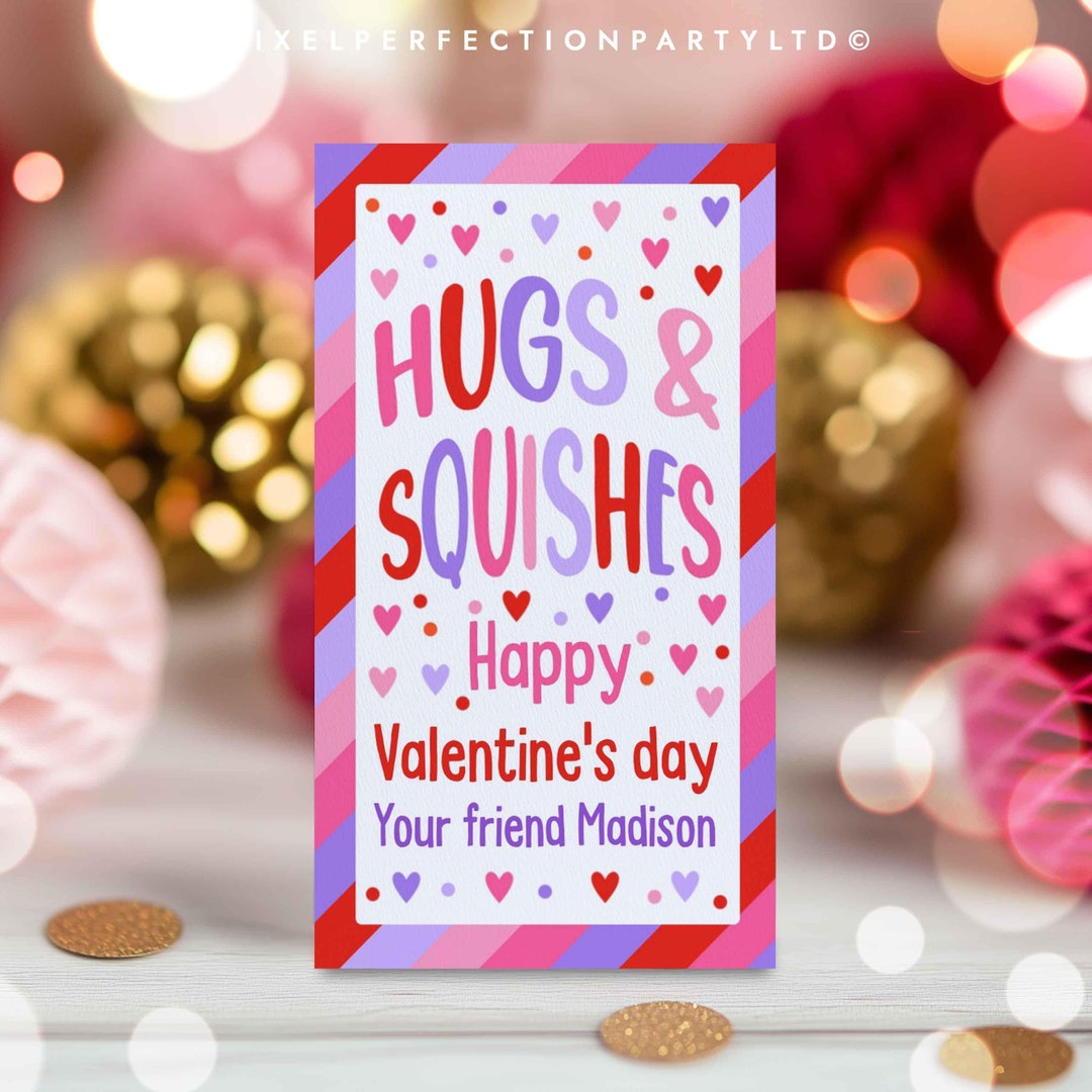 Editable Squishy Valentines Gift Tags Hugs and Squishes Valentine Tag ...
