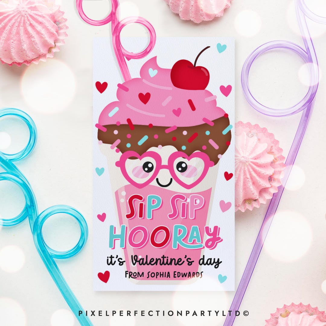 Editable Crazy Straw Valentine's Day Gift Tags Sip Sip Hooray Silly ...