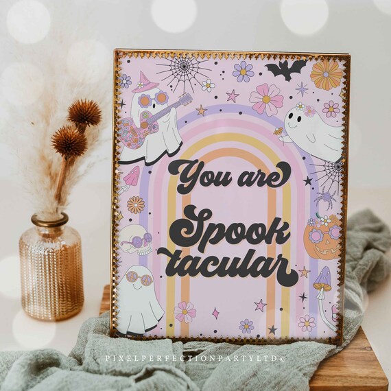 Halloween Ghost Birthday Party You Are Spooktacular Sign Retro Groovy ...
