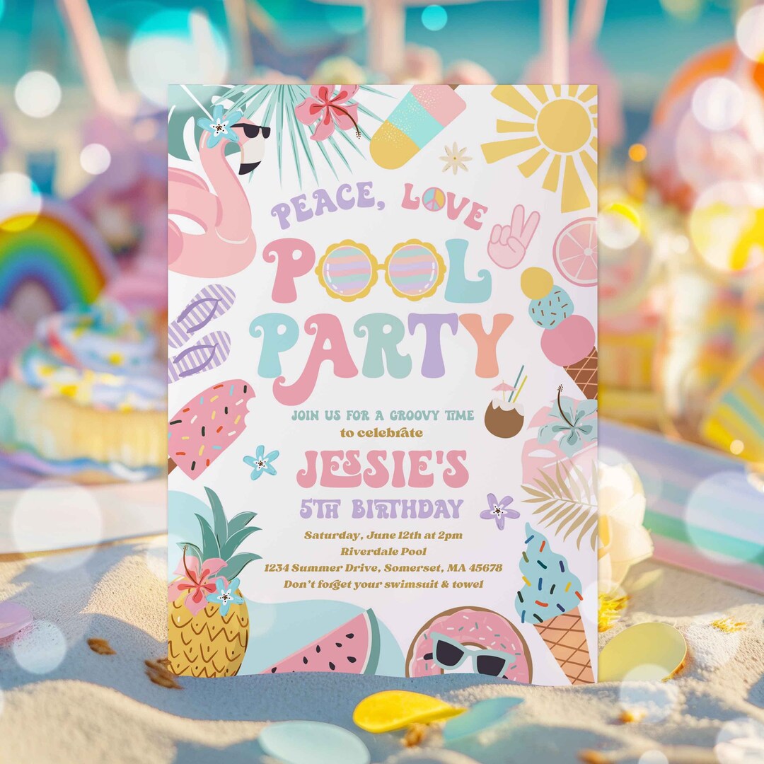 Editable Peace Love Pool Party Invitation Tropical Splish Splash Groovy ...