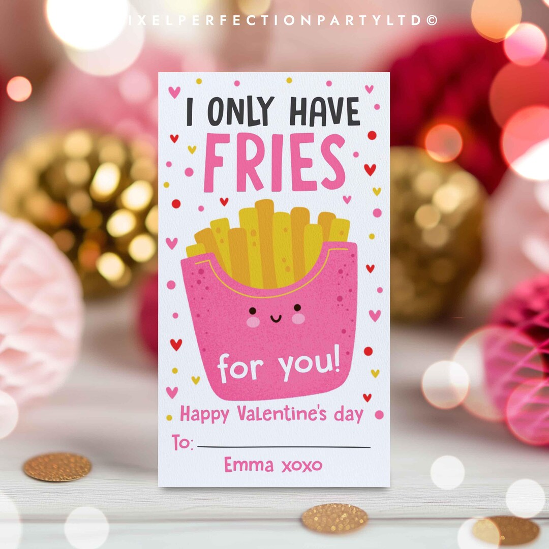 Editable Valentine I Only Have Fries for You Gift Tag Valentine's Day ...