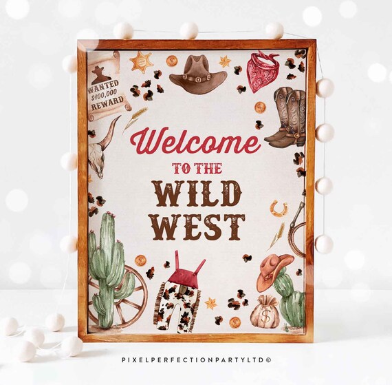 Cowboy Birthday Party Welcome To The Wild West Sign Wild West Cowboy ...