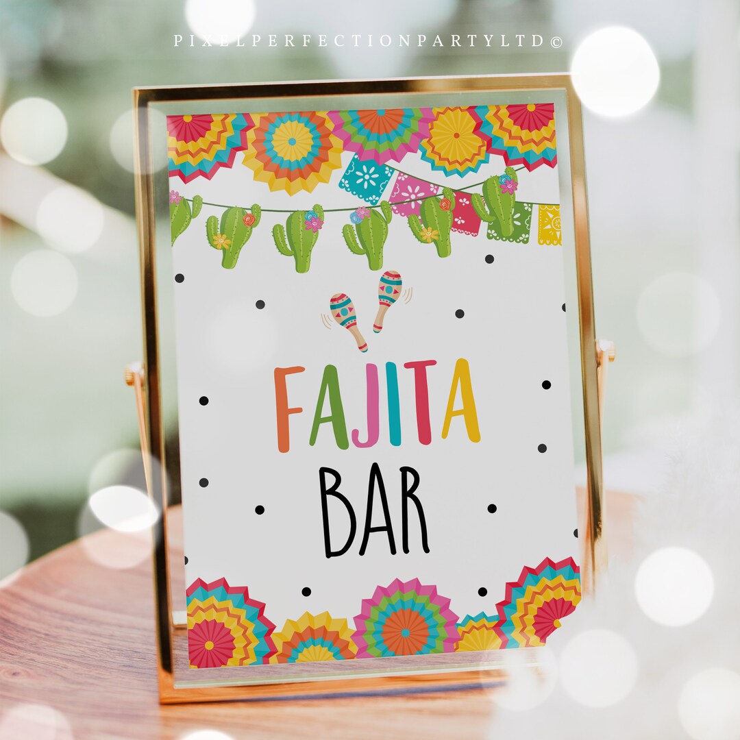 Fajita Bar Party Sign Fiesta Party Sign Fiesta Food Station Sign Fiesta ...