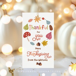 Editable Thanksgiving Gift Tag Thankful for You Gift Tag Thanksgiving ...