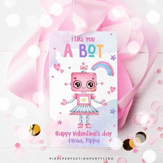 Editable Robot Valentine&#039;s Day Gift Tag Valentine Robot I Like You A ...