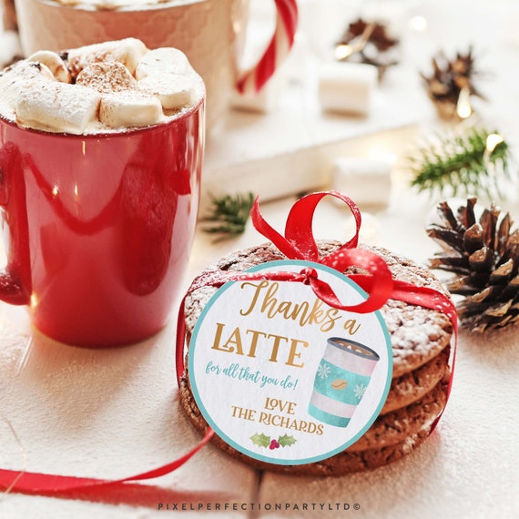 Editable Thanks A Latte For All That You Do Christmas Gift Tag Coffee ...