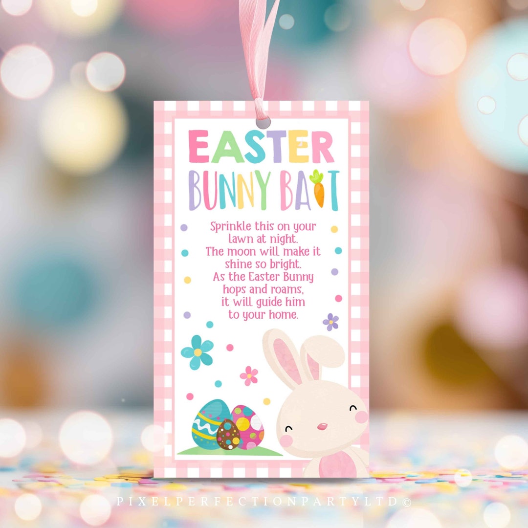 Editable Easter Bunny Bait Gift Tag Easter Bunny Food Gift Tag Easter ...