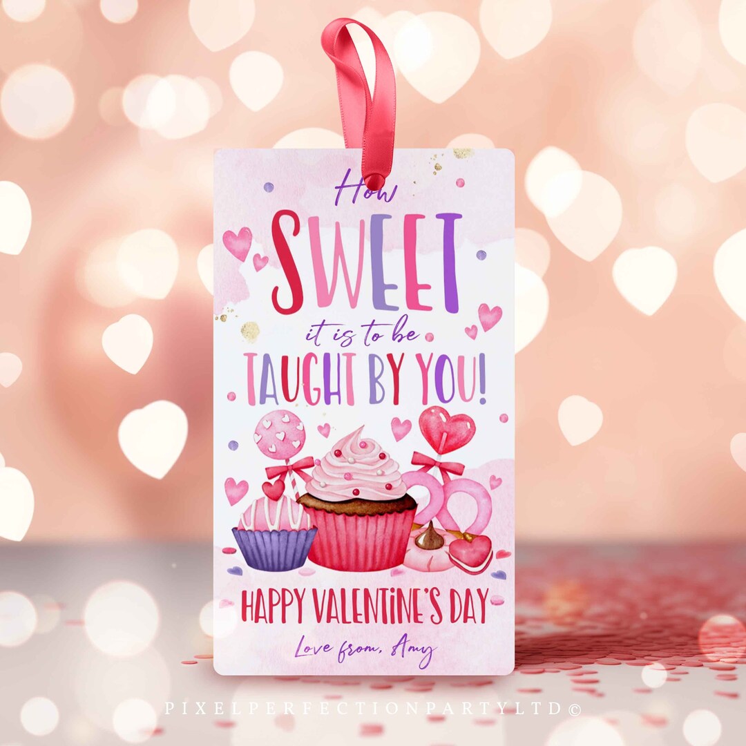 Editable Teachers Valentine's Day Apprication Gift Tag Teacher Candy ...