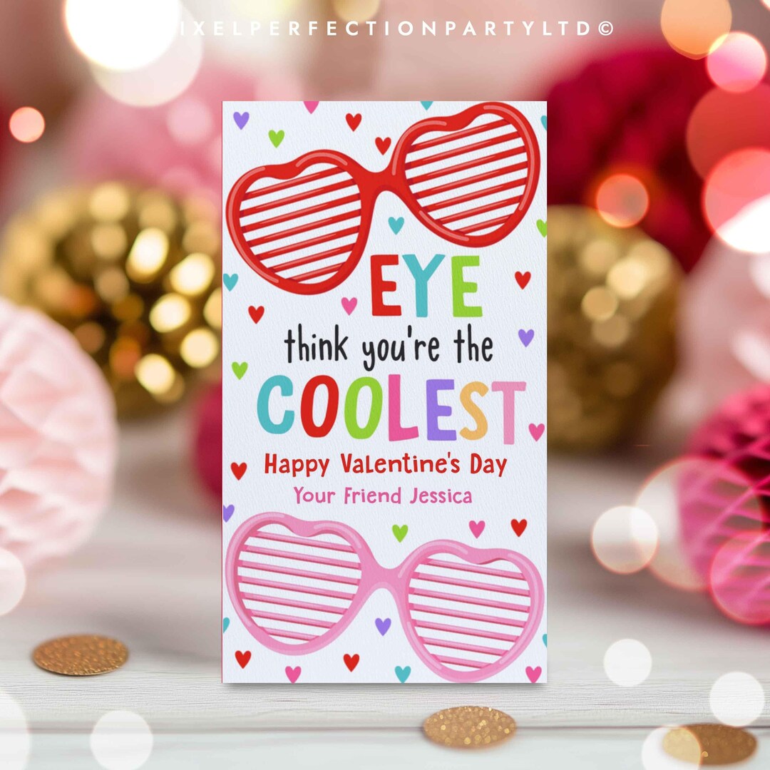 Editable Valentines Glasses Gift Tag Eye Think Your the Coolest ...