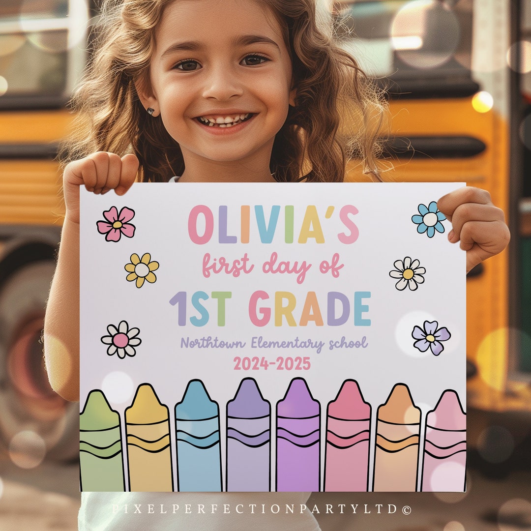 Editable First Day of 1st Grade Sign Printable First Day of 1st Grade ...