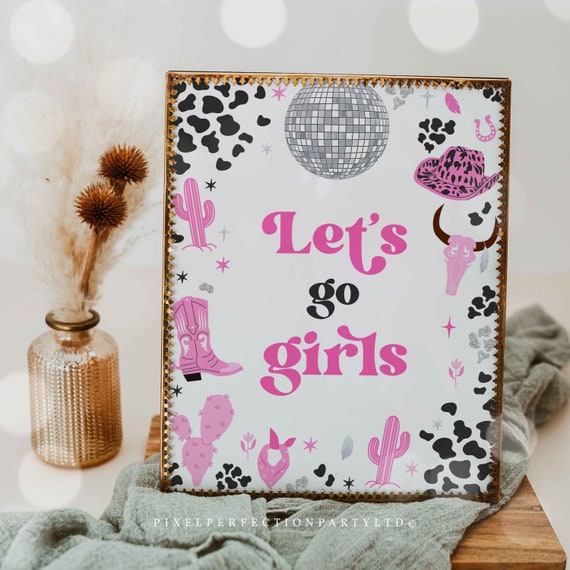 Space Cowgirl Birthday Party Let's Go Girls Sign Pink Disco Cowgirl ...