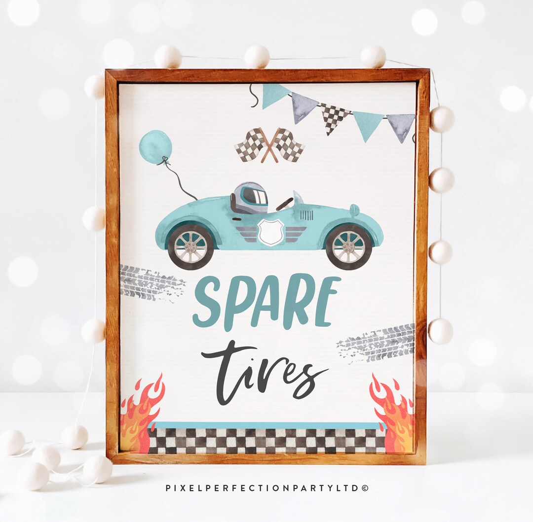 Spare Tires Party Sign Race Car 2nd Birthdaygrowing up Two Fast Race ...