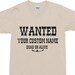 Personalised Custom Printed 'wanted Poster' T-shirt Cowboy, Western ...