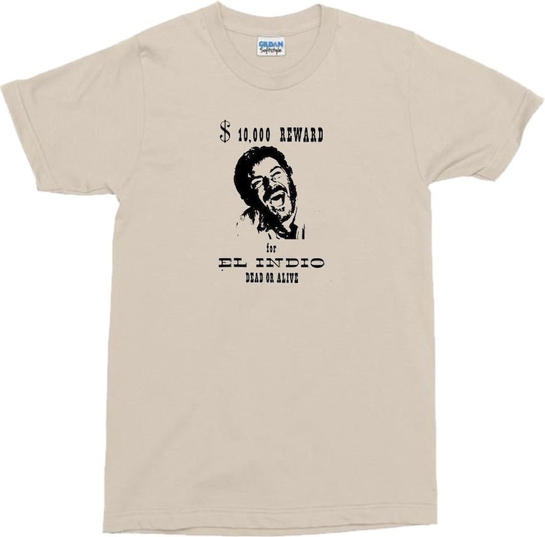 Camiseta El Indio 'Wanted' Por unos dólares más - Etsy España