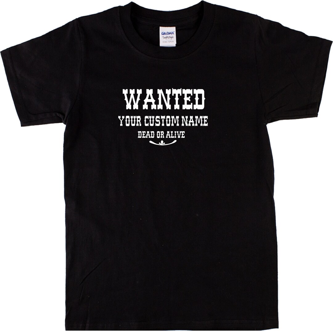 Personalised Custom Printed 'wanted Poster' T-shirt - Cowboy, Western ...