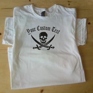 Custom Printed Jolly Roger T-shirt - Personalised Pirate Skull Top ...