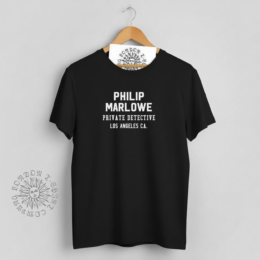 Philip Marlowe T shirt Detective Hard Boiled Literature Raymond philip-marlowe-t-shirt-detective-hard-boiled-literature-raymond