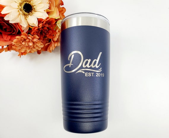 Dad Gift Daddy Coffee Mug Dad Est Dad Est Travel Mug Gift | Etsy