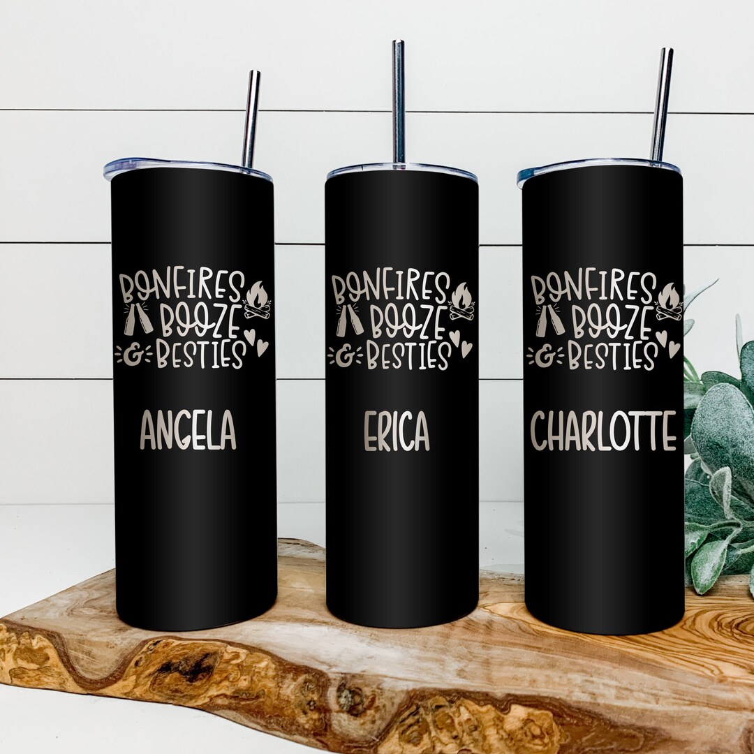 Personalized Bonfire Besties Tumbler: Engraved Stainless Steel Girls ...